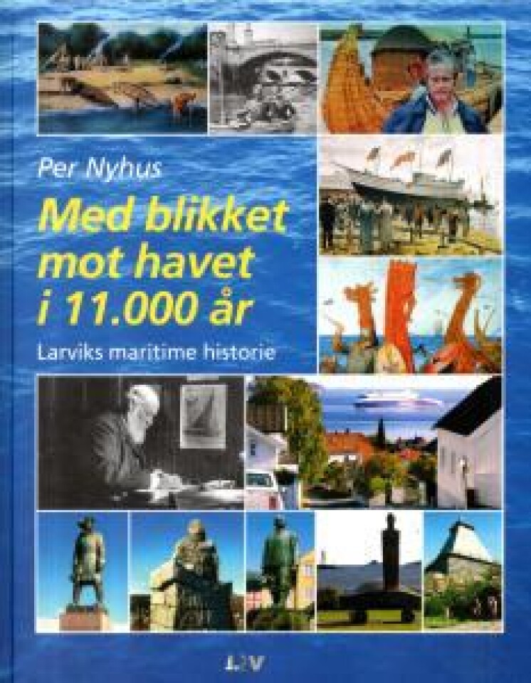 Med blikket mot havet i 11.000 år