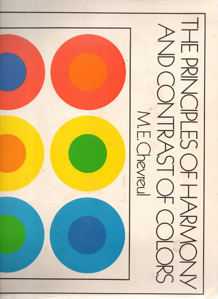 The Principles of Harmony and Contrast of Colors